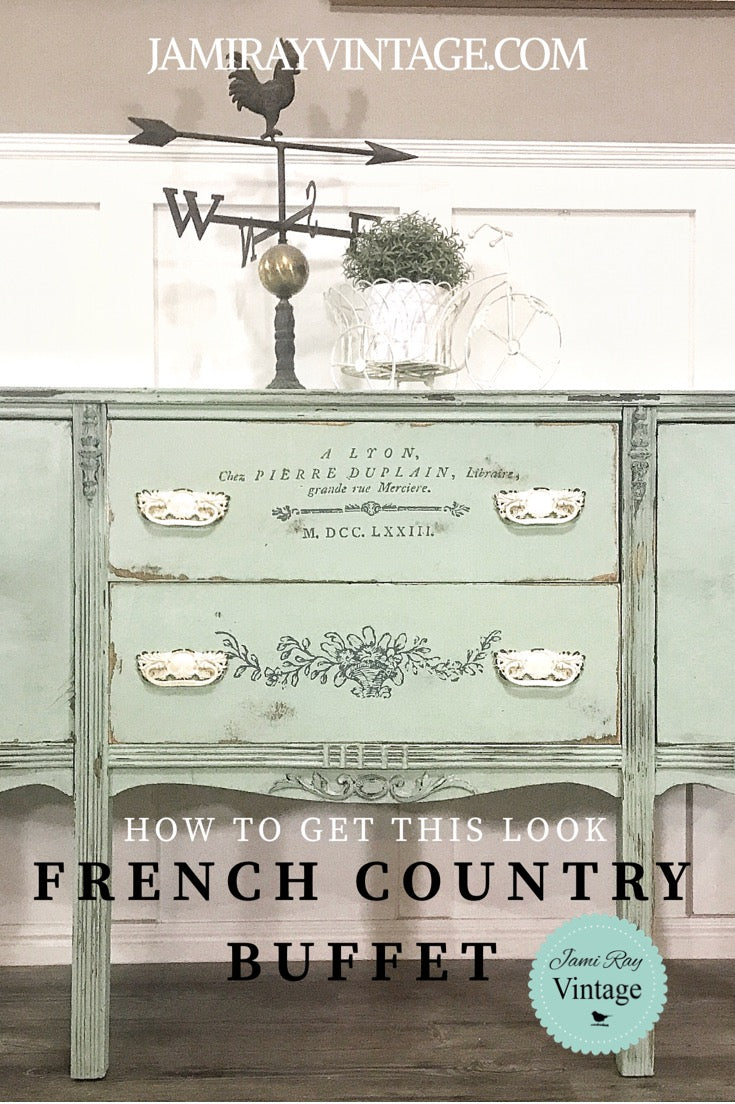 French Country Buffet | How To Get This Look | YouTube Video – Jami Ray ...